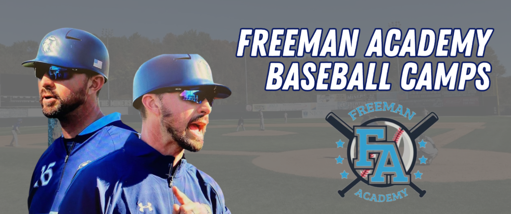 Freeman Baseball Academy - Register Today