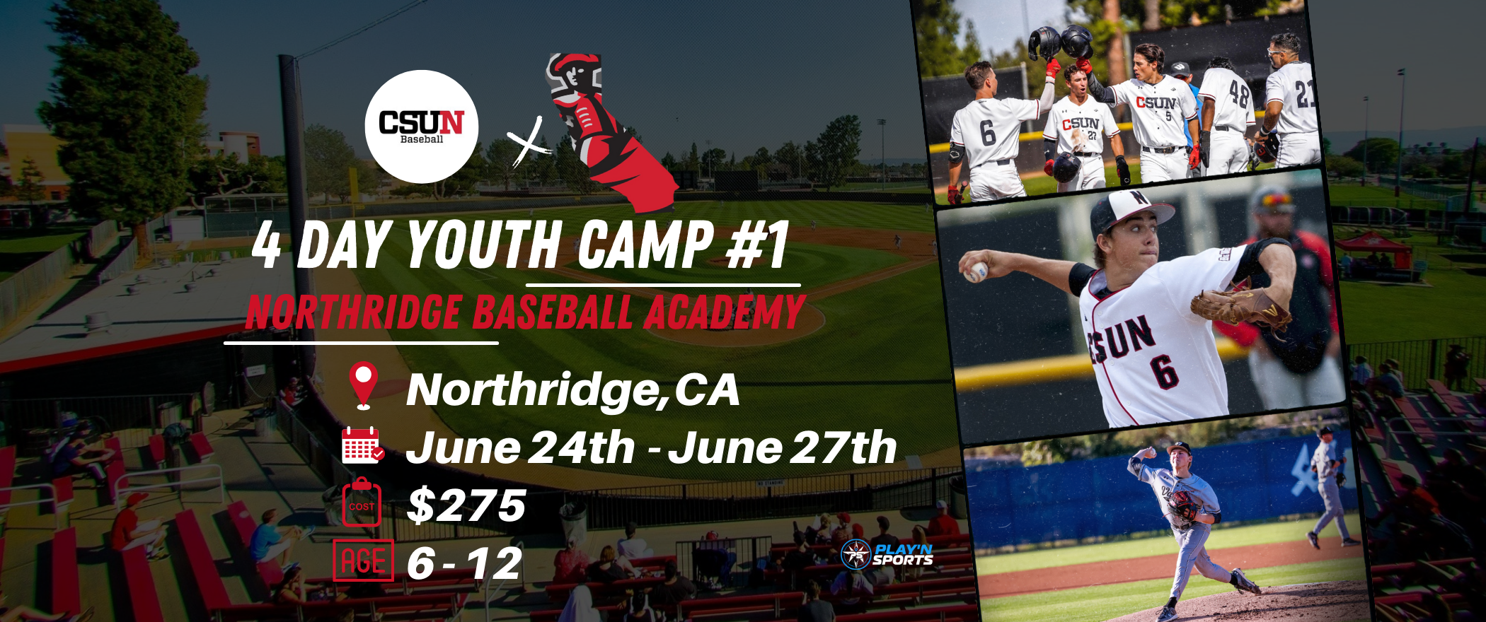 CSUN 4 Day Youth Camp #1 with College Coaches and Players - Register Today