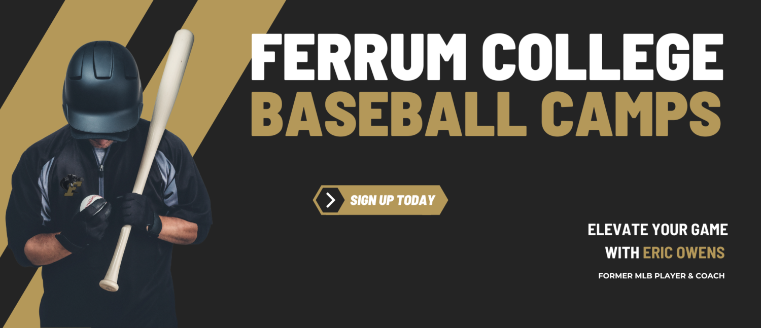 Ferrum College Baseball Camps - Register Today